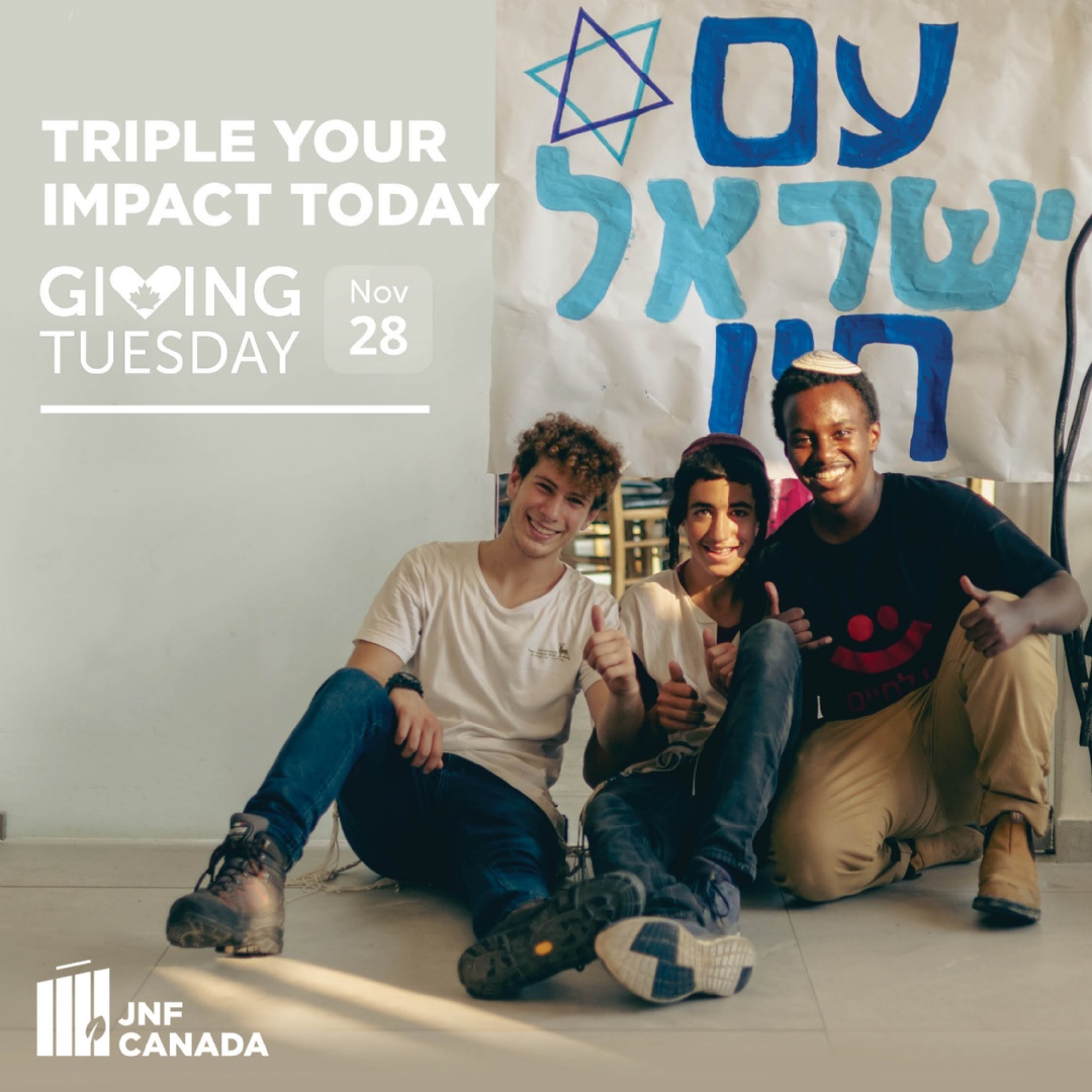 Triple Your Impact for Israel's Resilience | Jewish National Fund of Canada